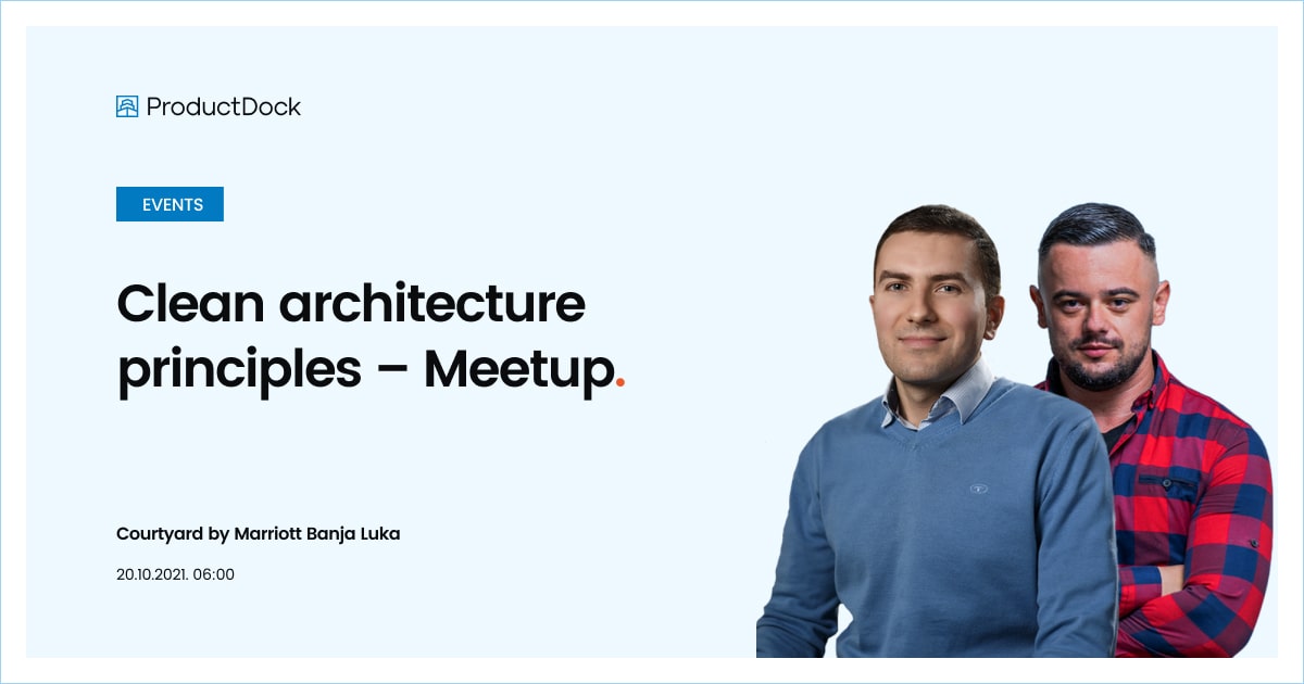Clean architecture principles - Meetup | ProductDock
