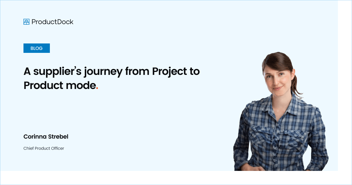 A supplier’s journey from Project to Product mode | ProductDock