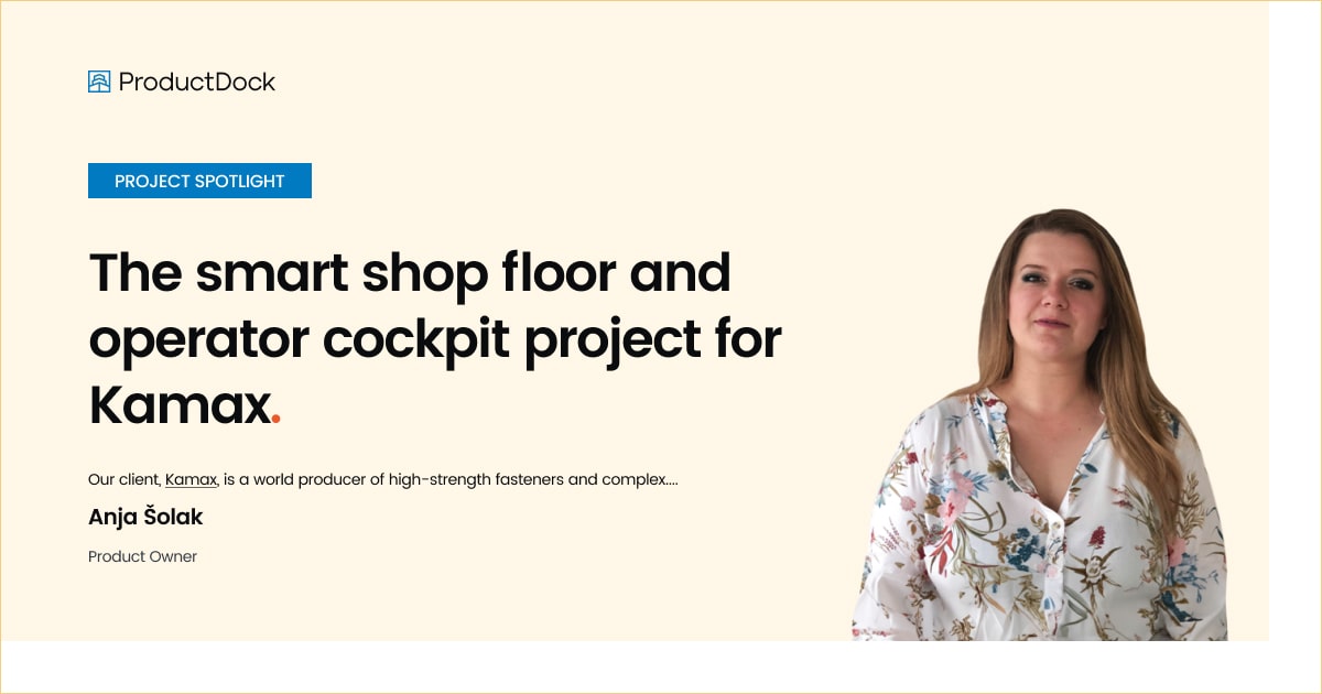 The smart shop floor and operator cockpit project for KAMAX