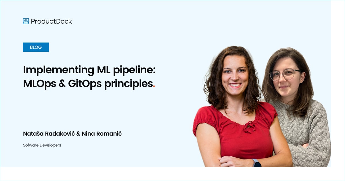 Implementing ML pipeline: MLOps & GitOps principles Implementing ML pipeline: MLOps & GitOps principles