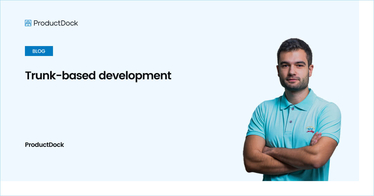 Trunk-Based Development: Guide For 2025 Trunk-Based Development: Guide For 2025