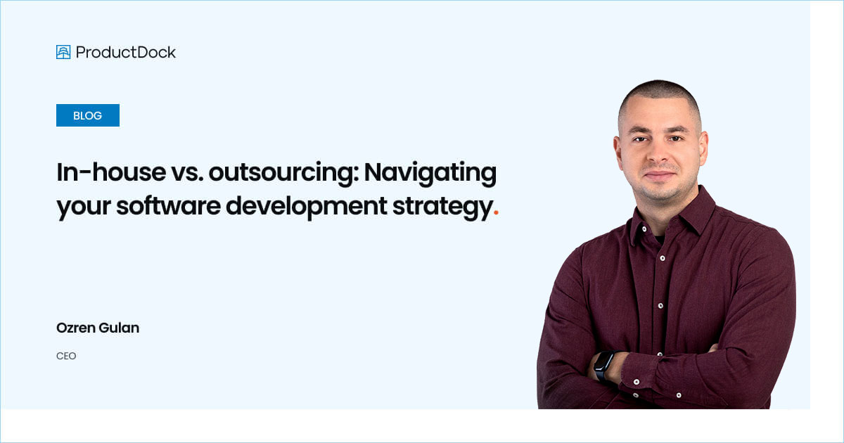 In-House Development vs Outsourcing: Pros and Cons