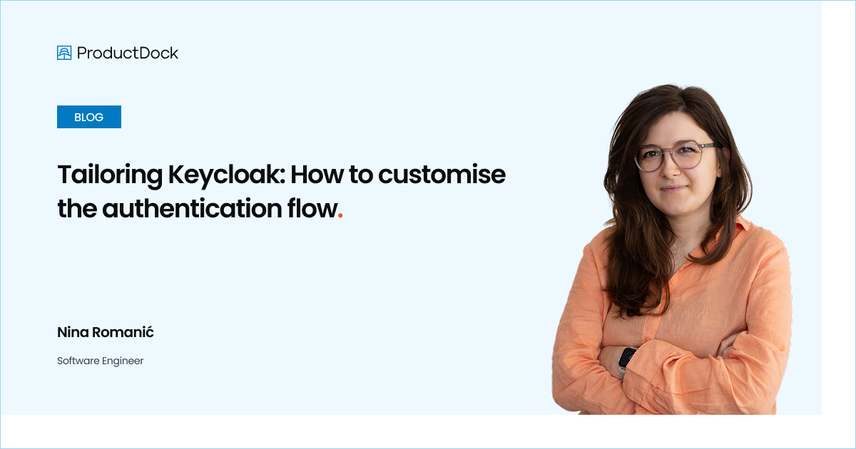 Tailoring Keycloak: How to customise the authentication flow | ProductDock